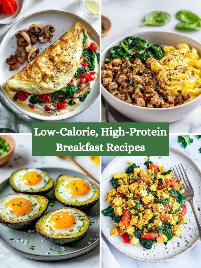 21 Low Calorie High Protein Breakfast Recipes That Aren’t Just Smoothies